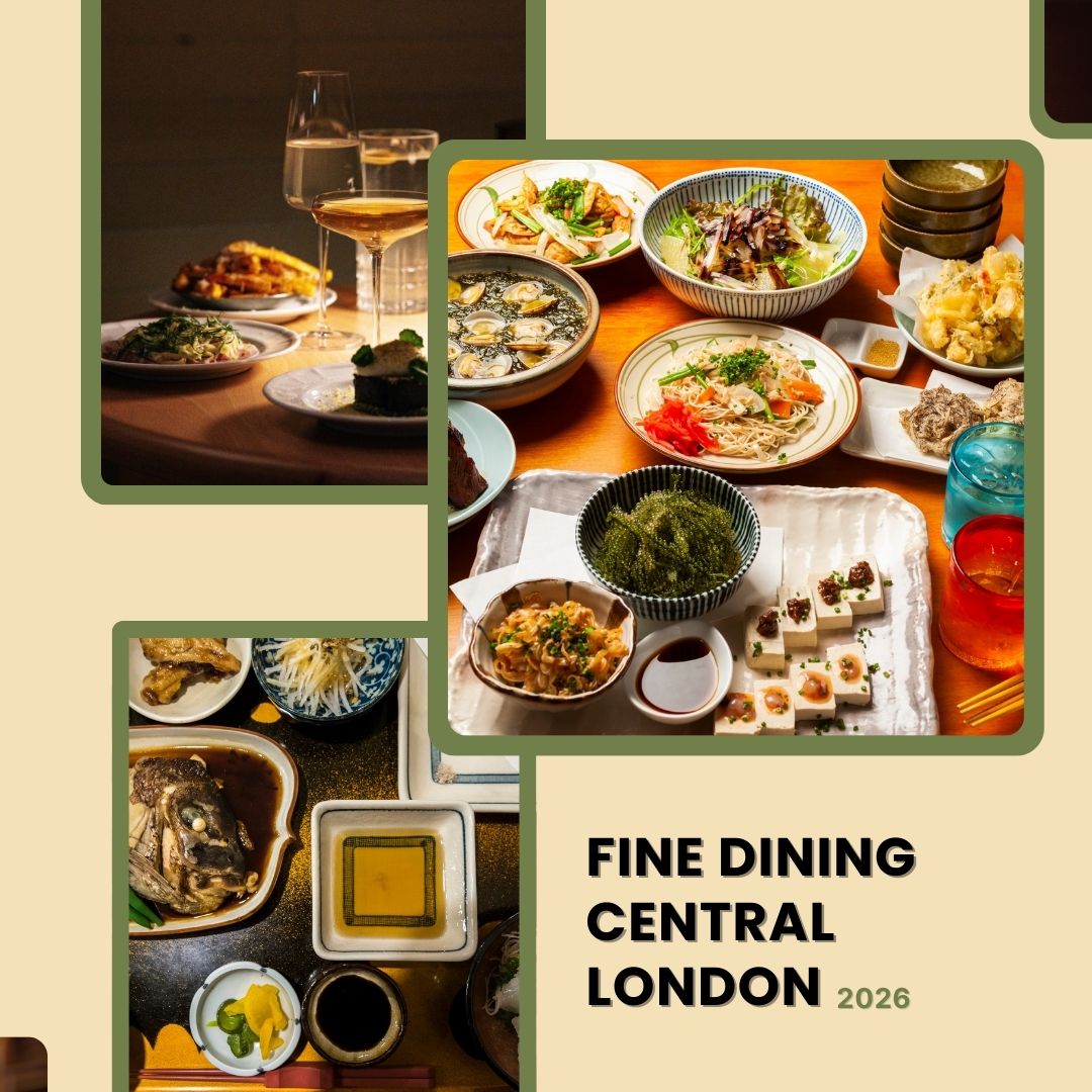 Fine Dining Central London: 12 Best Restaurants 2026